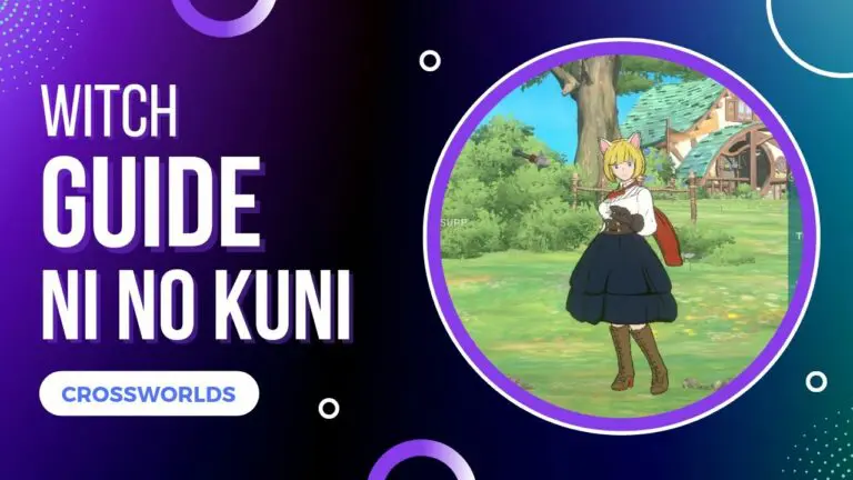 Ni No Kuni Cross Worlds Witch Guide with Build and Skills - TECHFORNERD
