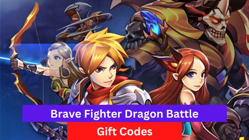 Brave Fighter Dragon Battle Gift Codes (September 2025) - TECHFORNERD